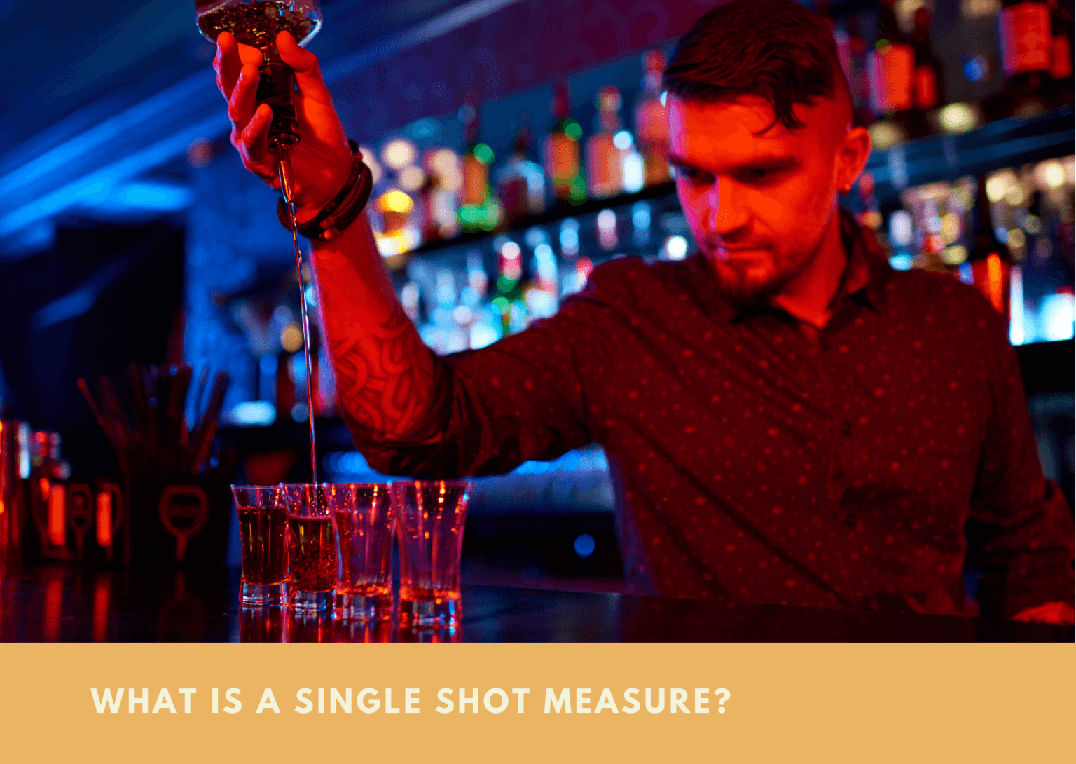 What Is A Single Shot Measure | Home Bar Kit